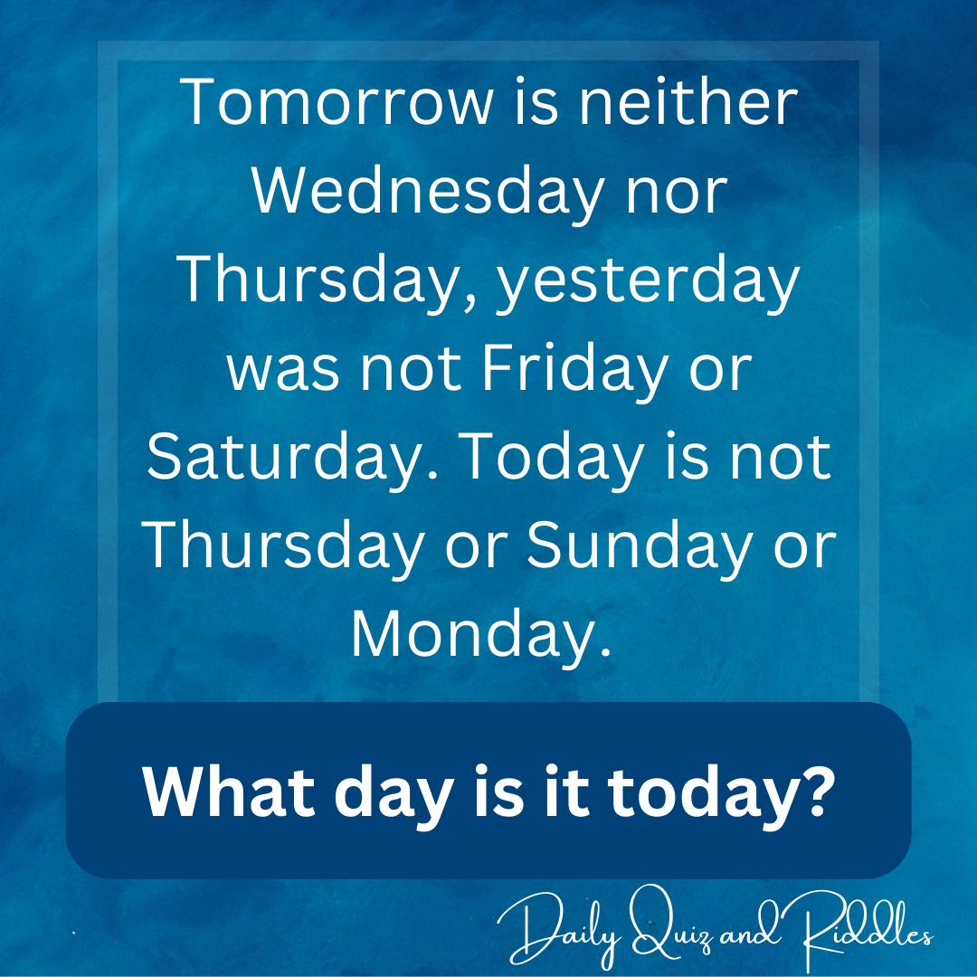What day is it today? - Daily Quiz and Riddles